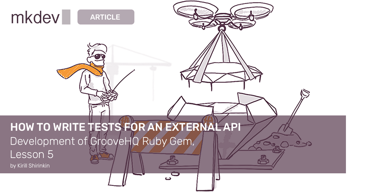 Testing Ruby External API Gem with RSpec & WebMock | mkdev