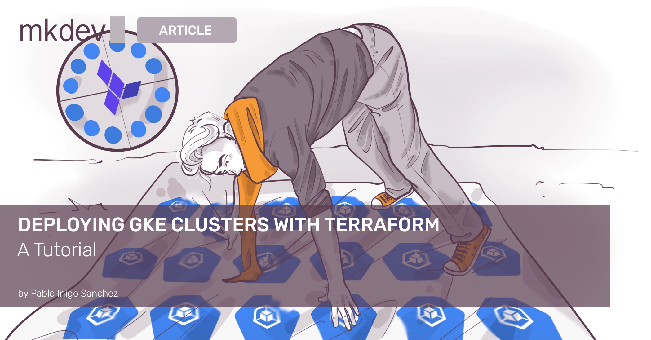 GKE Cluster Automation: A Terraform How-To Guide GKE Cluster Automation: A Terraform How-To Guide