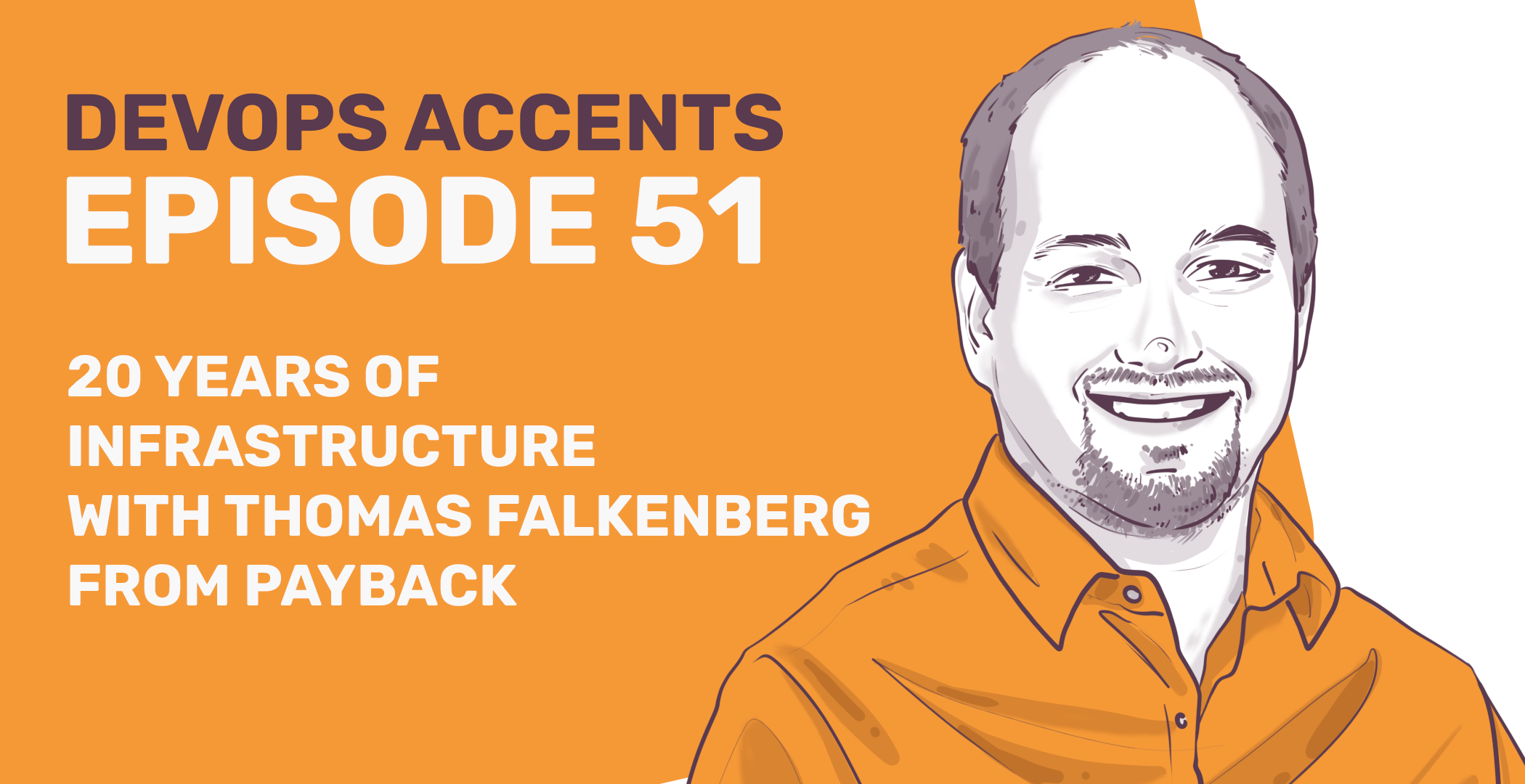 DevOps: 20 Years of Infra with Thomas Falkenberg | mkdev