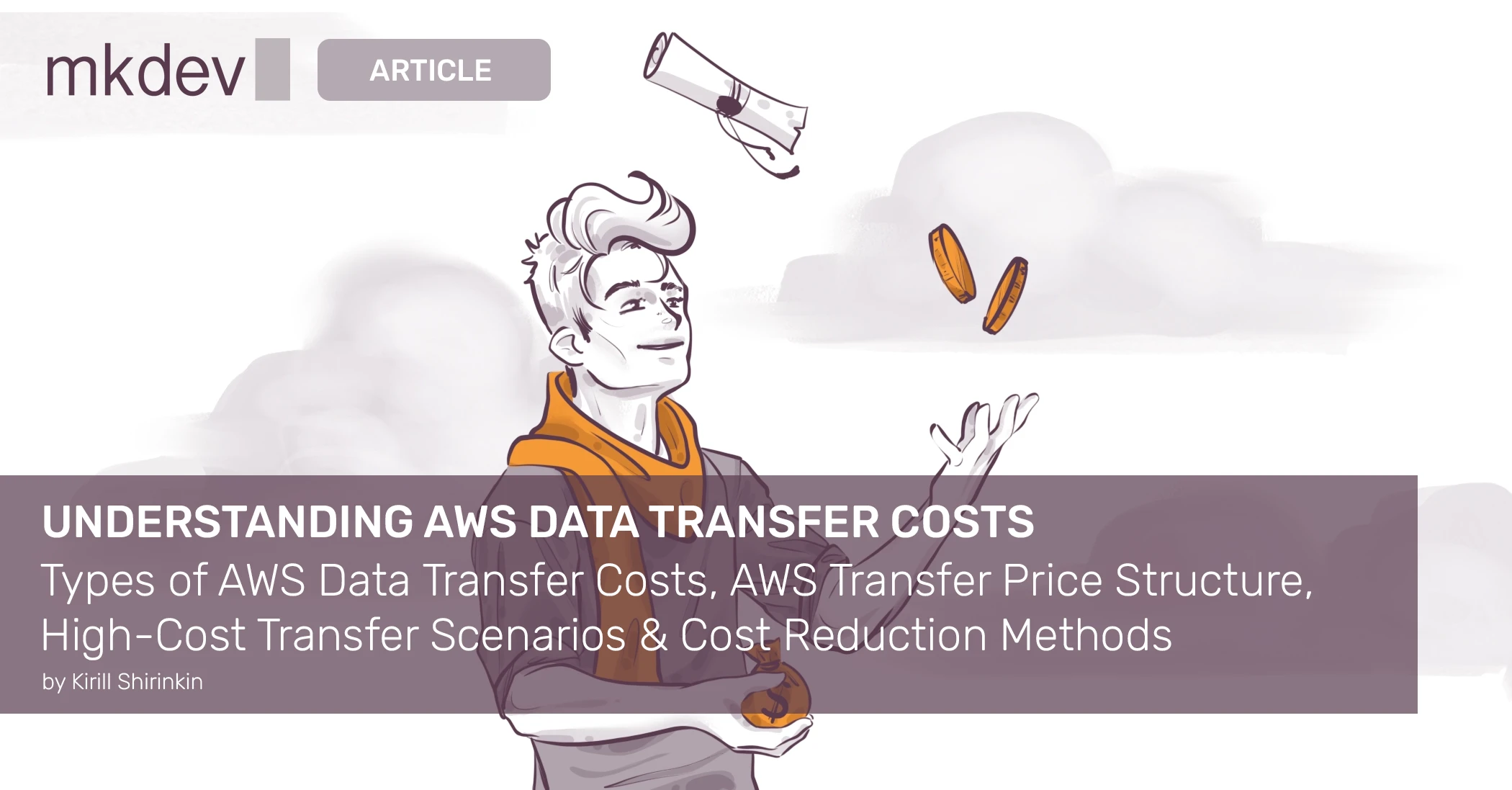 AWS Data Transfer Costs: Pricing, Tips & Optimization