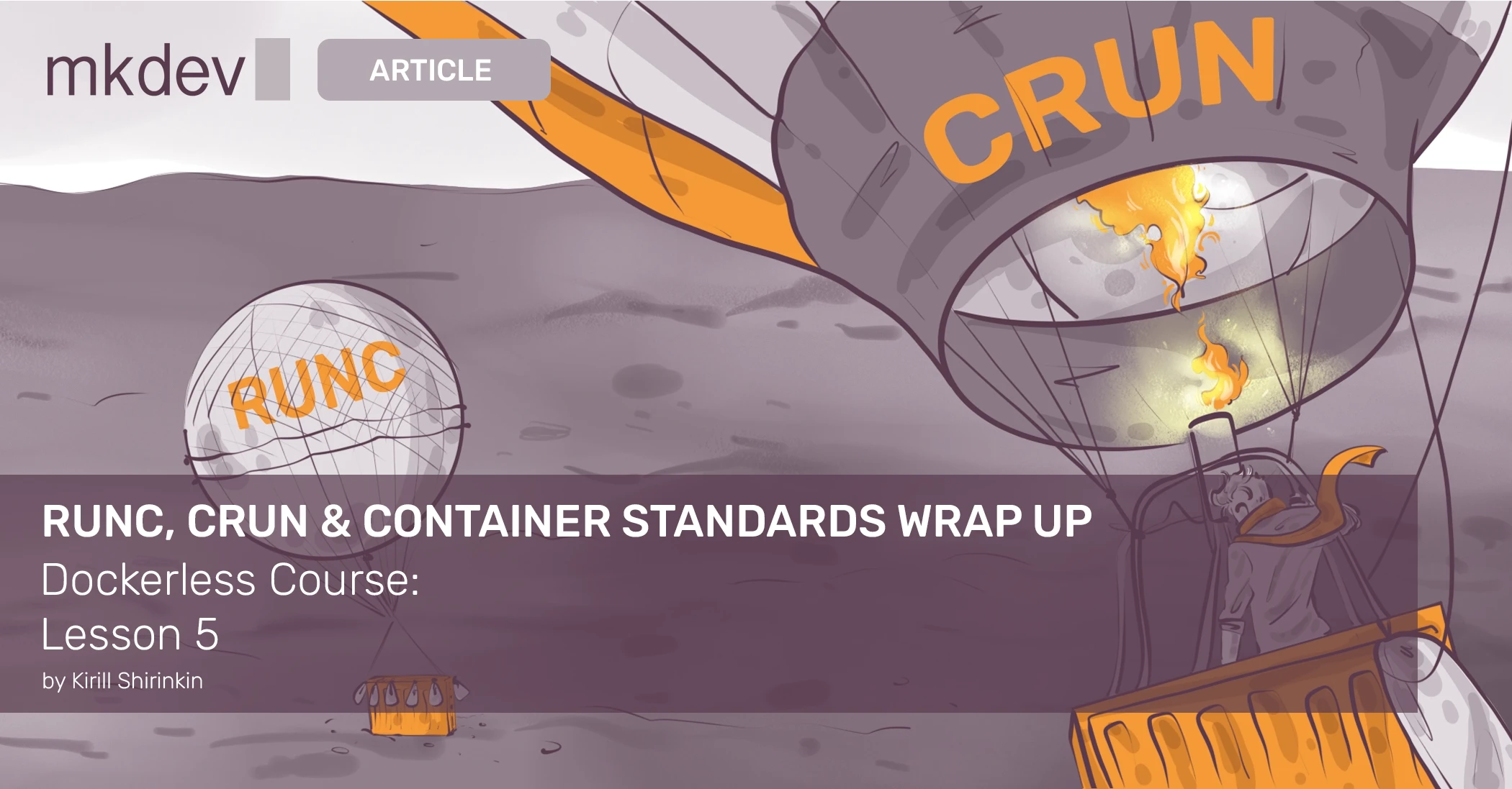 runc & crun: OCI Container Standards Explained | mkdev